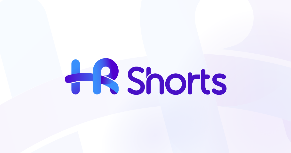 HR Shorts（HRショート）｜人事・採用活動はショート動画で差がつく